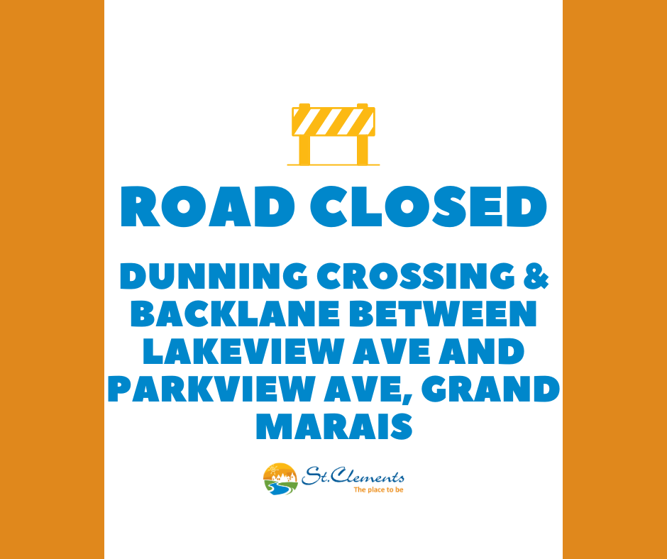 Road Closures – Rural Municipality of St. Clements